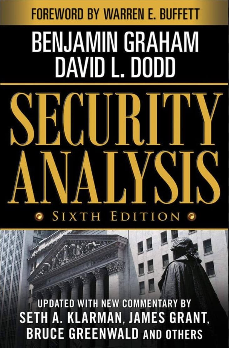 Security Analysis by Benjamin Graham & David Dodd: The Blueprint for ...